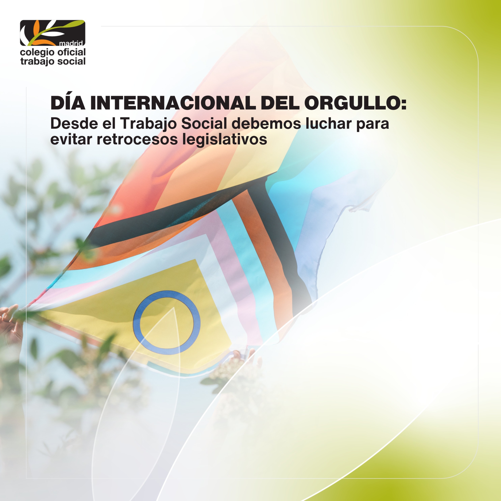 Día Internacional del Orgullo: Desde el Trabajo Social debemos luchar ...